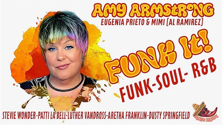 This Season, Amy Armstrong Brings FUNK IT! to Nacho Daddy | Banderas News