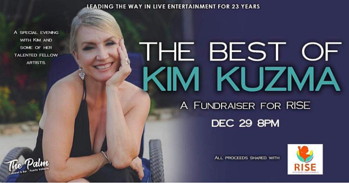 ‘The Best of Kim Kuzma’ to Benefit RISE Puerto Vallarta | Banderas News